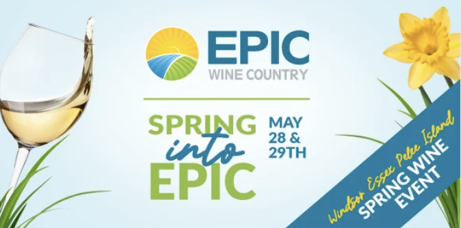 Spring Into EPIC Spring Wine Event Kingsville Times