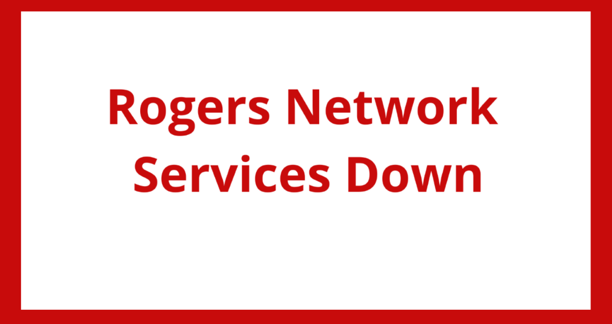 Rogers Cell and Internet Networks Down Across Canada - Kingsville Times