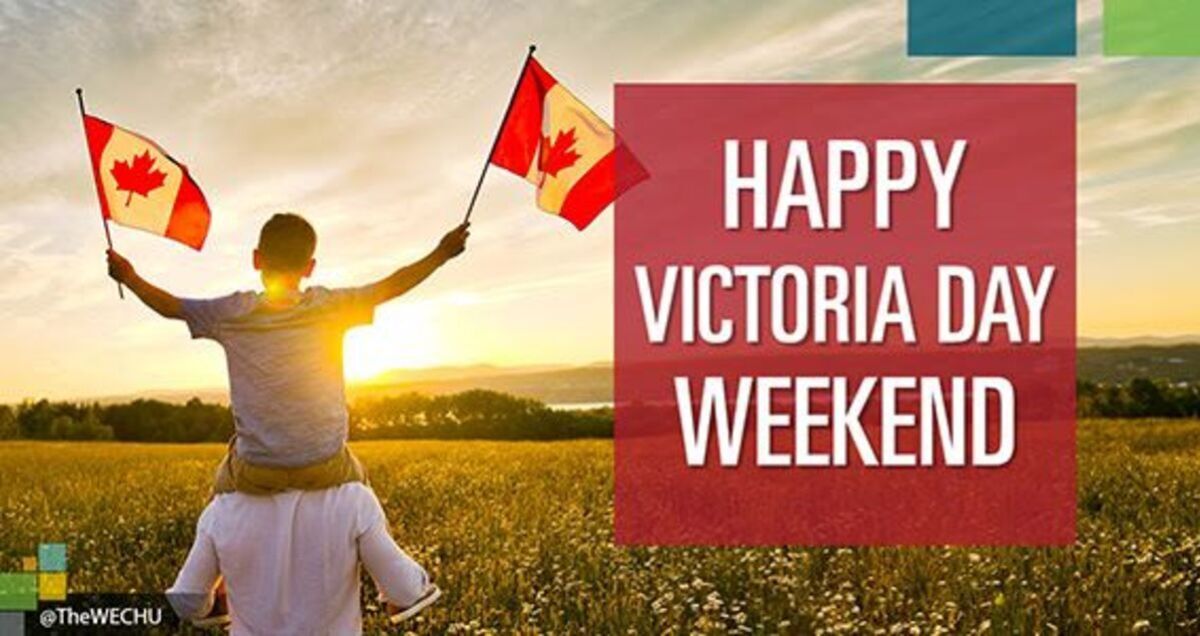 Windsor-Essex County Health Unit Closed May 20 for Victoria Day ...